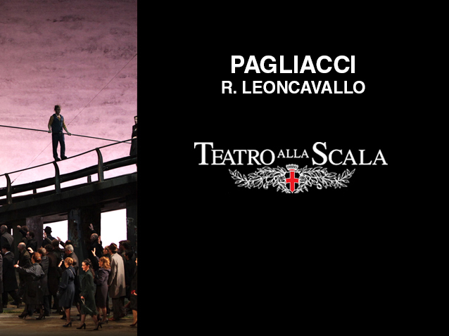 Pagliacci - Teatro alla Scala (2015) (Production - Milano, italy ...