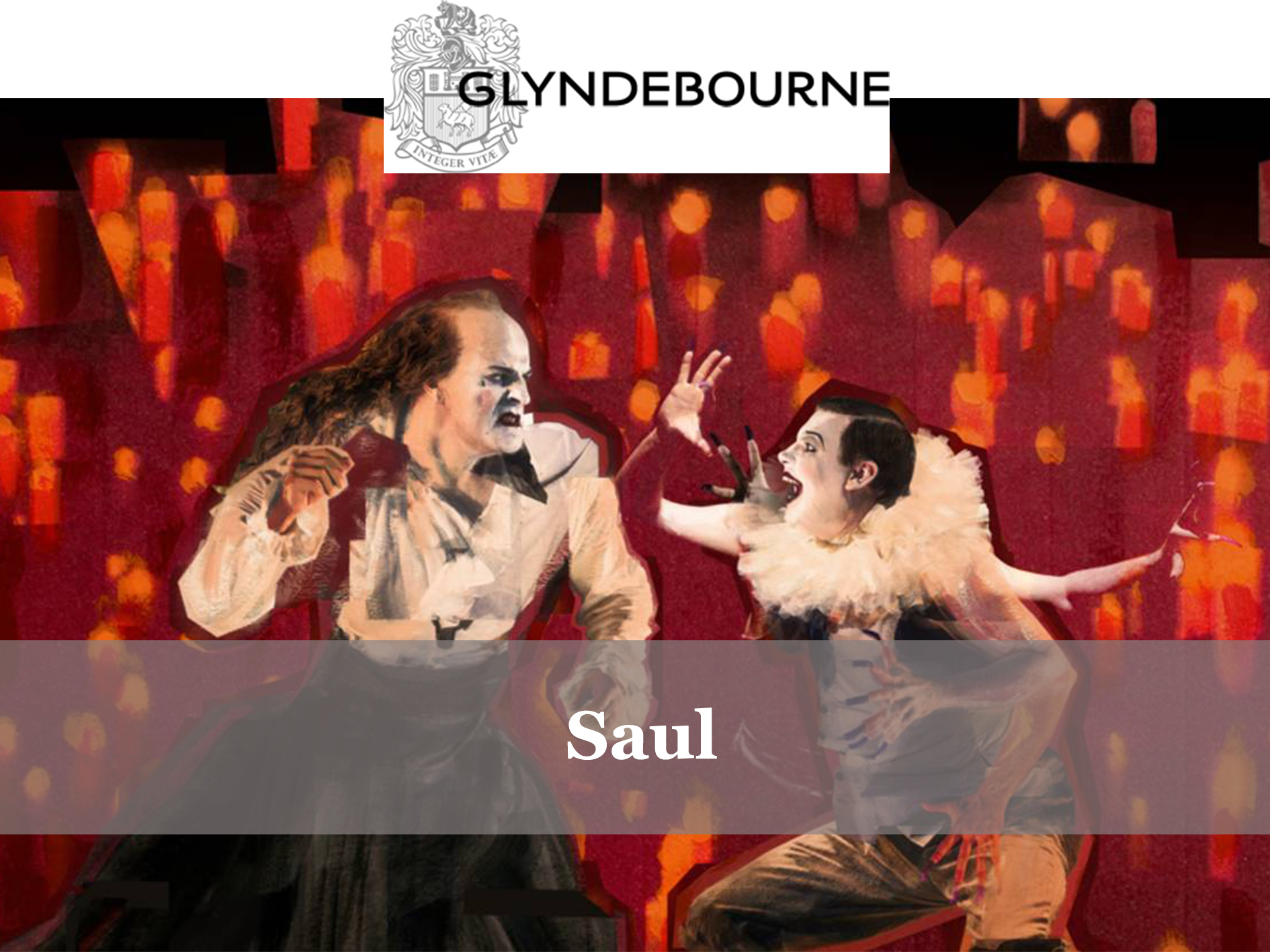 Saul - Glyndebourne Festival (2018) (Production - Glyndebourne, united ...