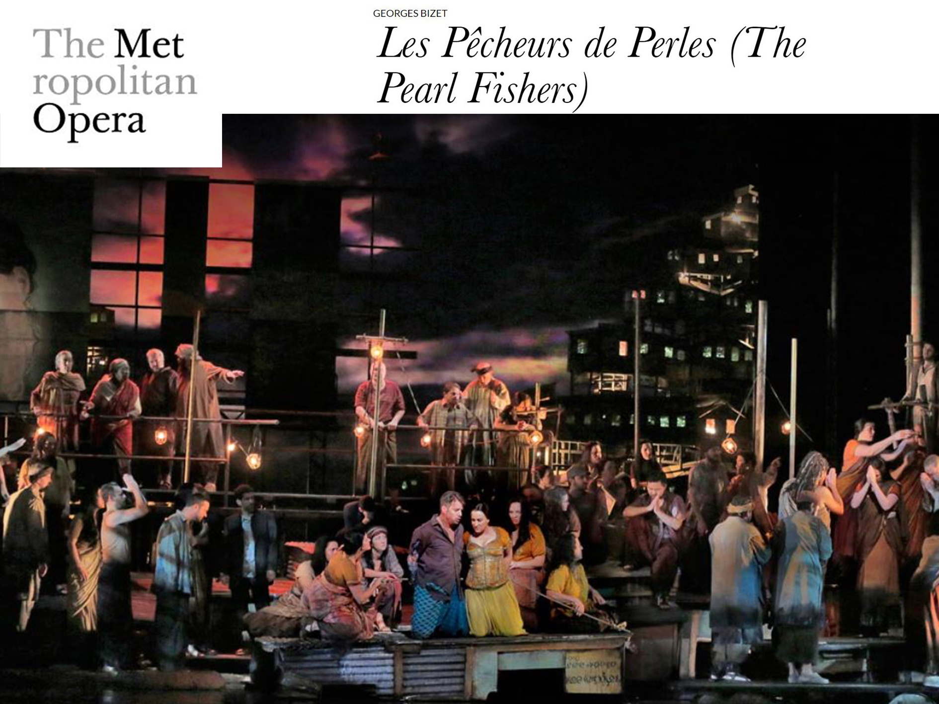 The Pearl Fishers - The Metropolitan Opera (2018) (Production - New ...