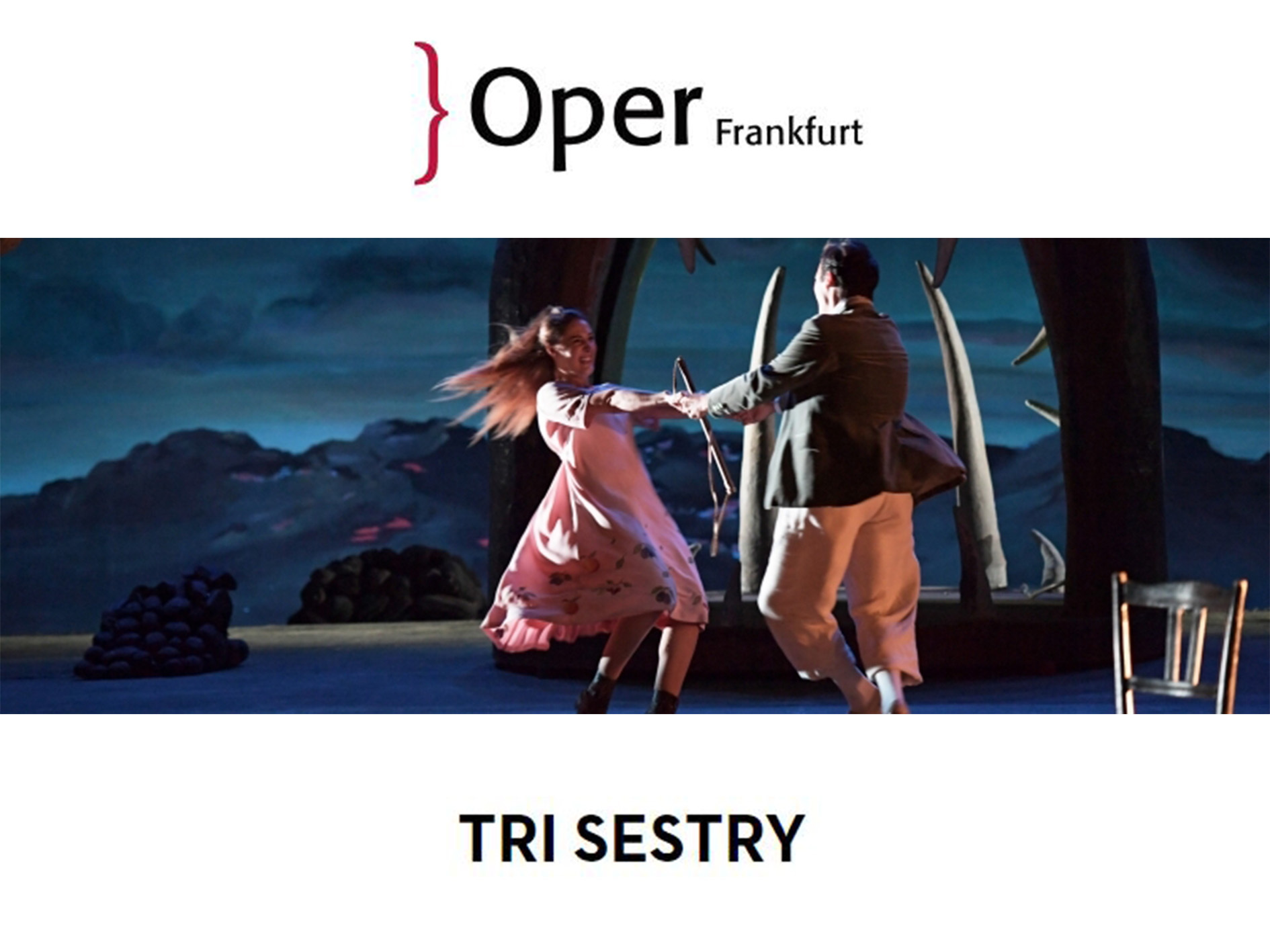 Three Sisters - Frankfurt Opera (20181) (Production - Frankfurt am Main ...