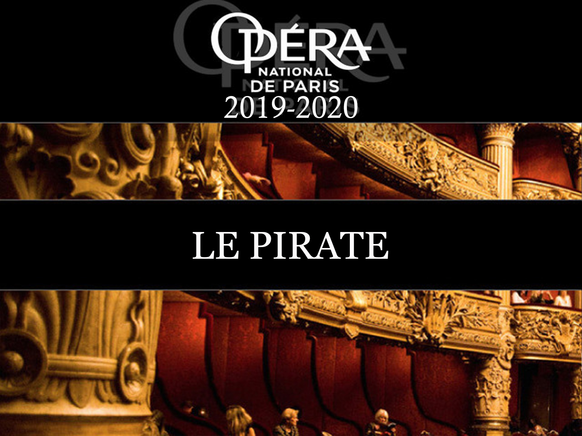Il Pirata - Paris National Opera house (2019) (Production - Paris ...