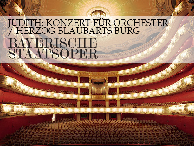 Judith: Concerto for orchestra / Duke Bluebeard's Castle - Bayerische ...