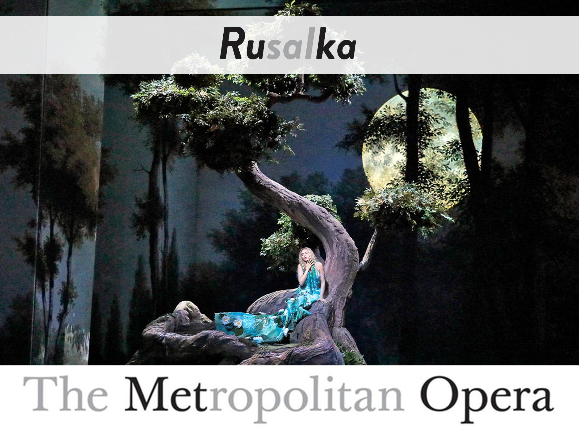 Rusalka - The Metropolitan Opera (2021) (Production - New York, united ...