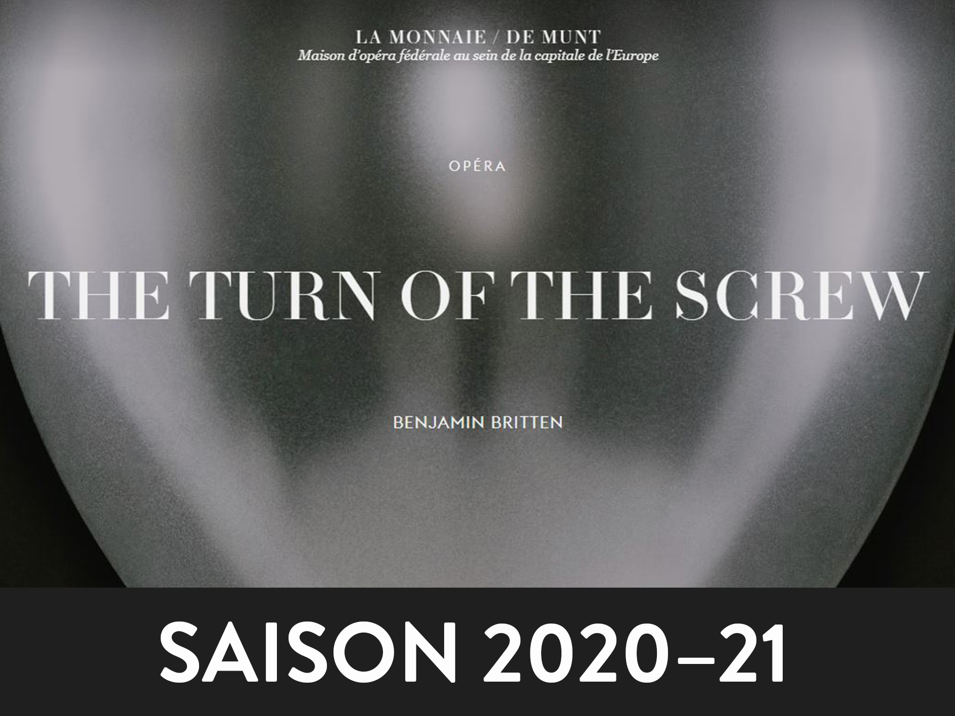 The Turn of the Screw - Théâtre Royal de La Monnaie - De Munt (2021 ...