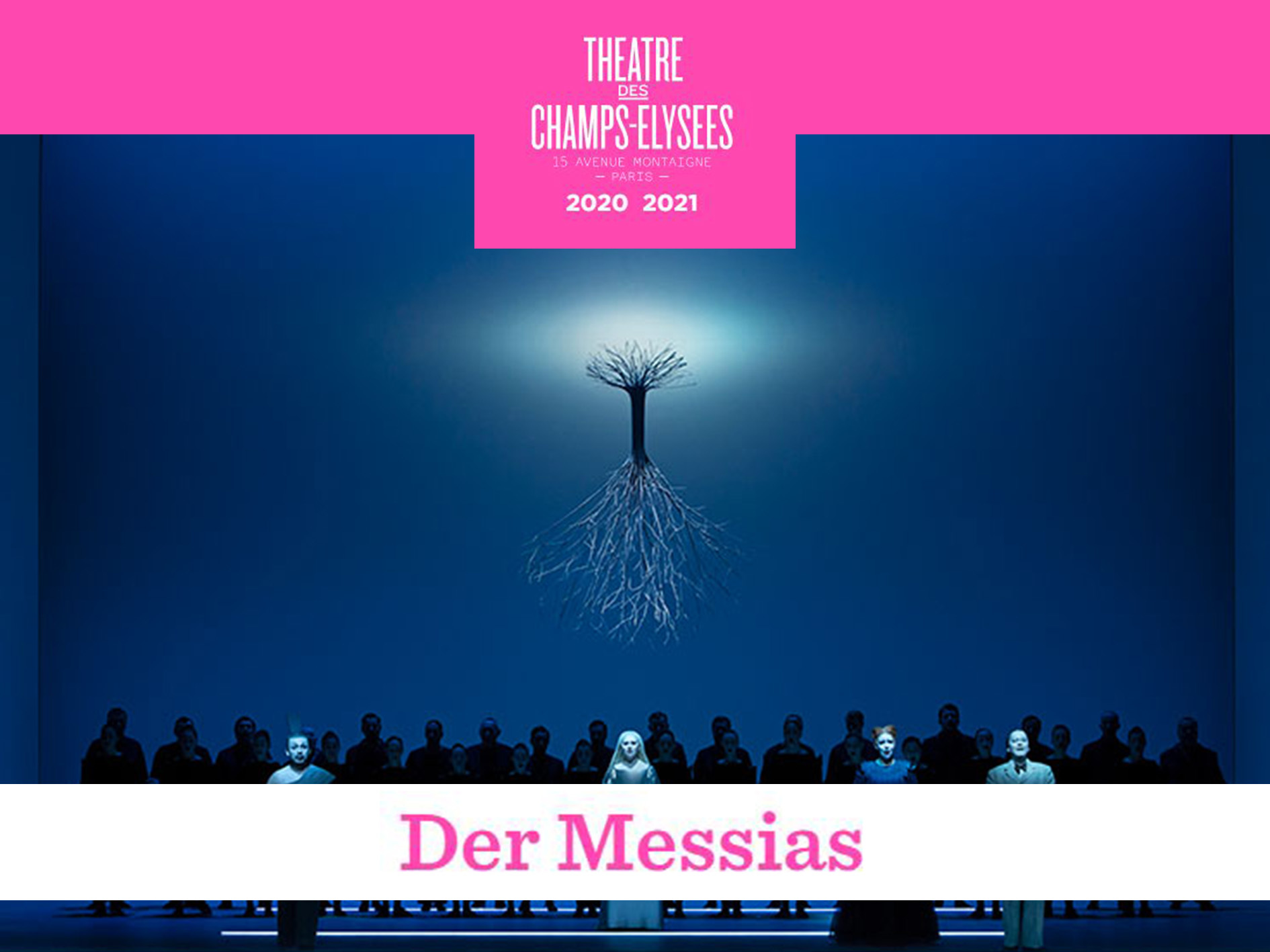 Der Messias - Théâtre des Champs-Élysées (2020) (Production - Paris ...