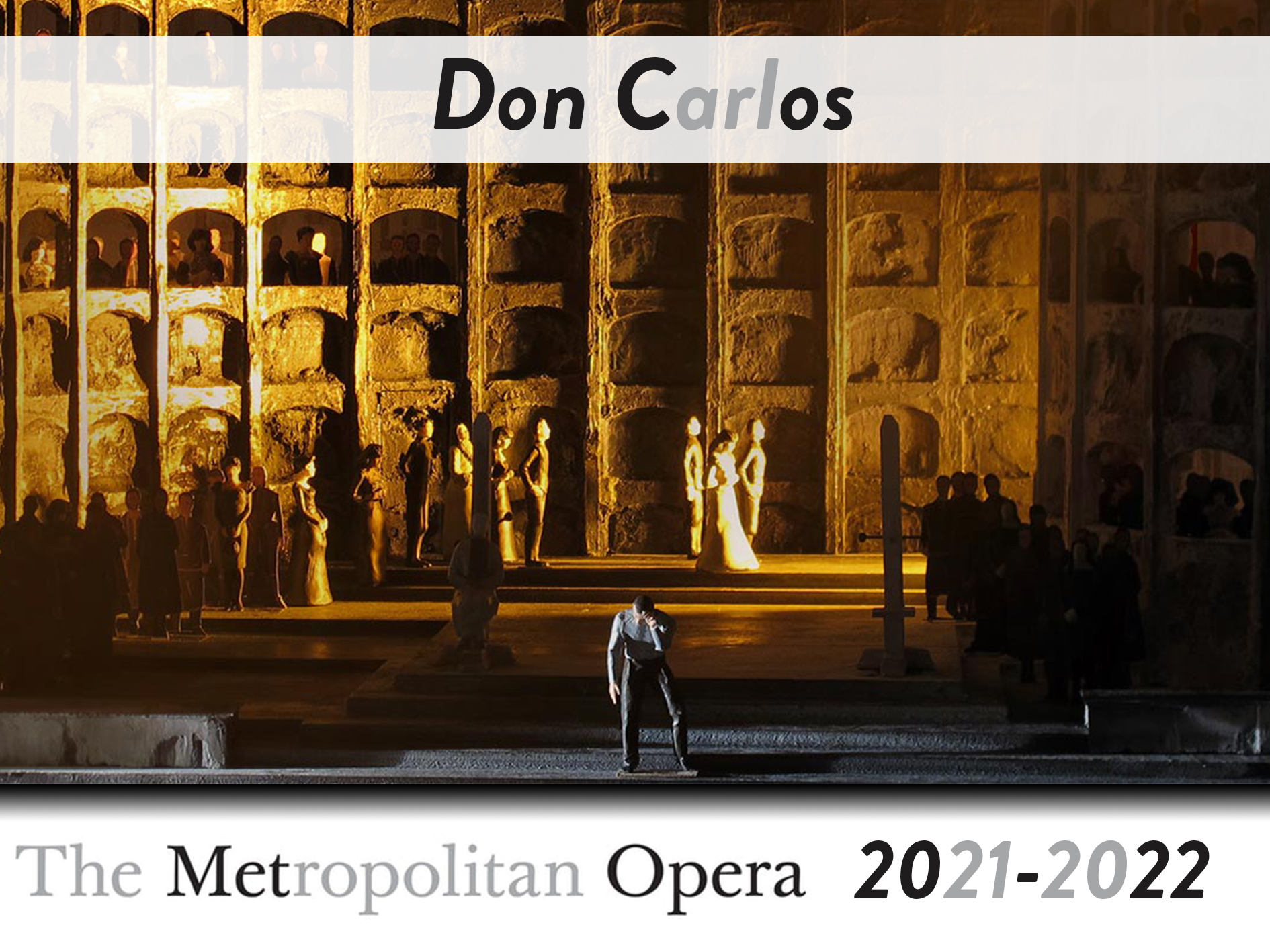 Don Carlos - The Metropolitan Opera (2022) (Production - New York ...
