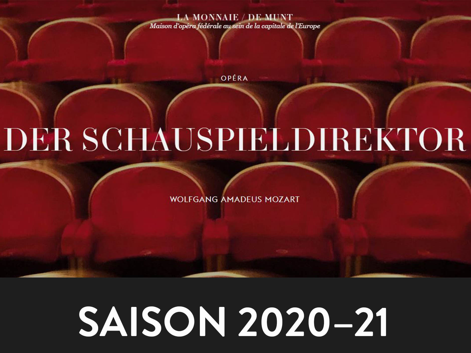 The Theater Director - Théâtre Royal de La Monnaie - De Munt (2021 ...