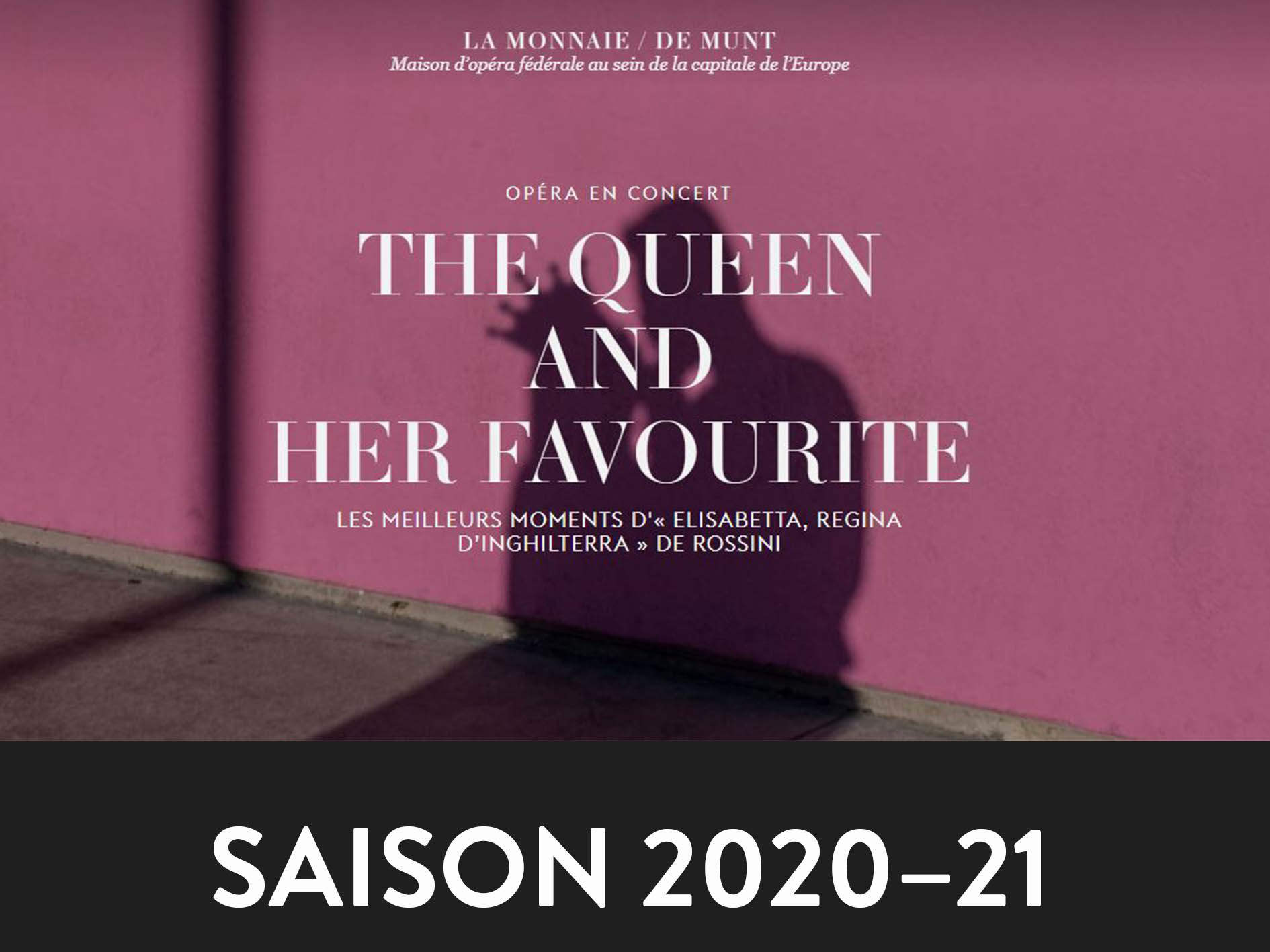 The Queen and her Favourite - Théâtre Royal de La Monnaie - De Munt ...