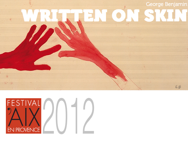 Written on Skin - Festival d'Aix-en-Provence (2012) (Production ...