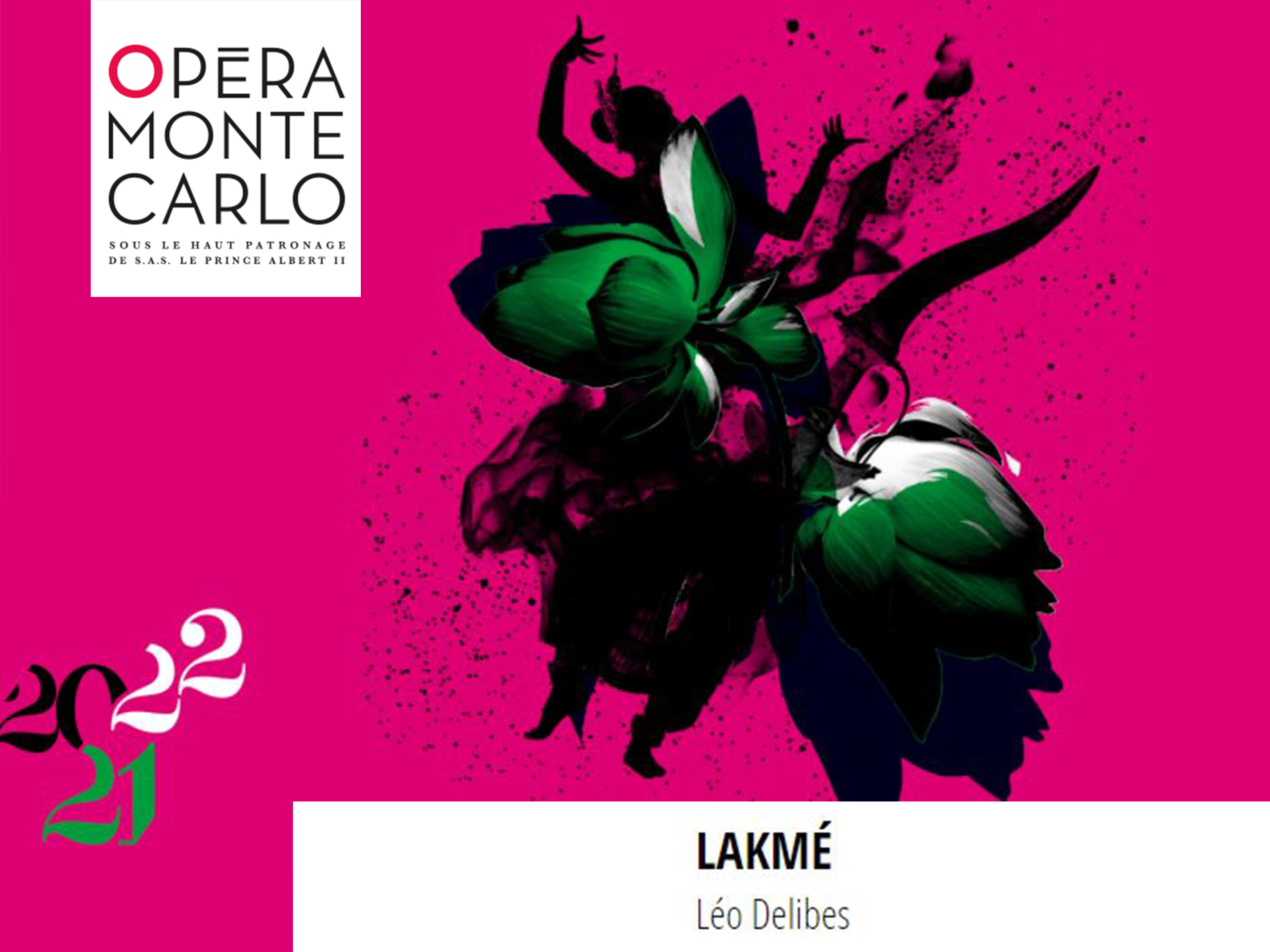 Lakmé - Opéra de Monte-Carlo (2022) (Production - Monte-Carlo, monaco ...