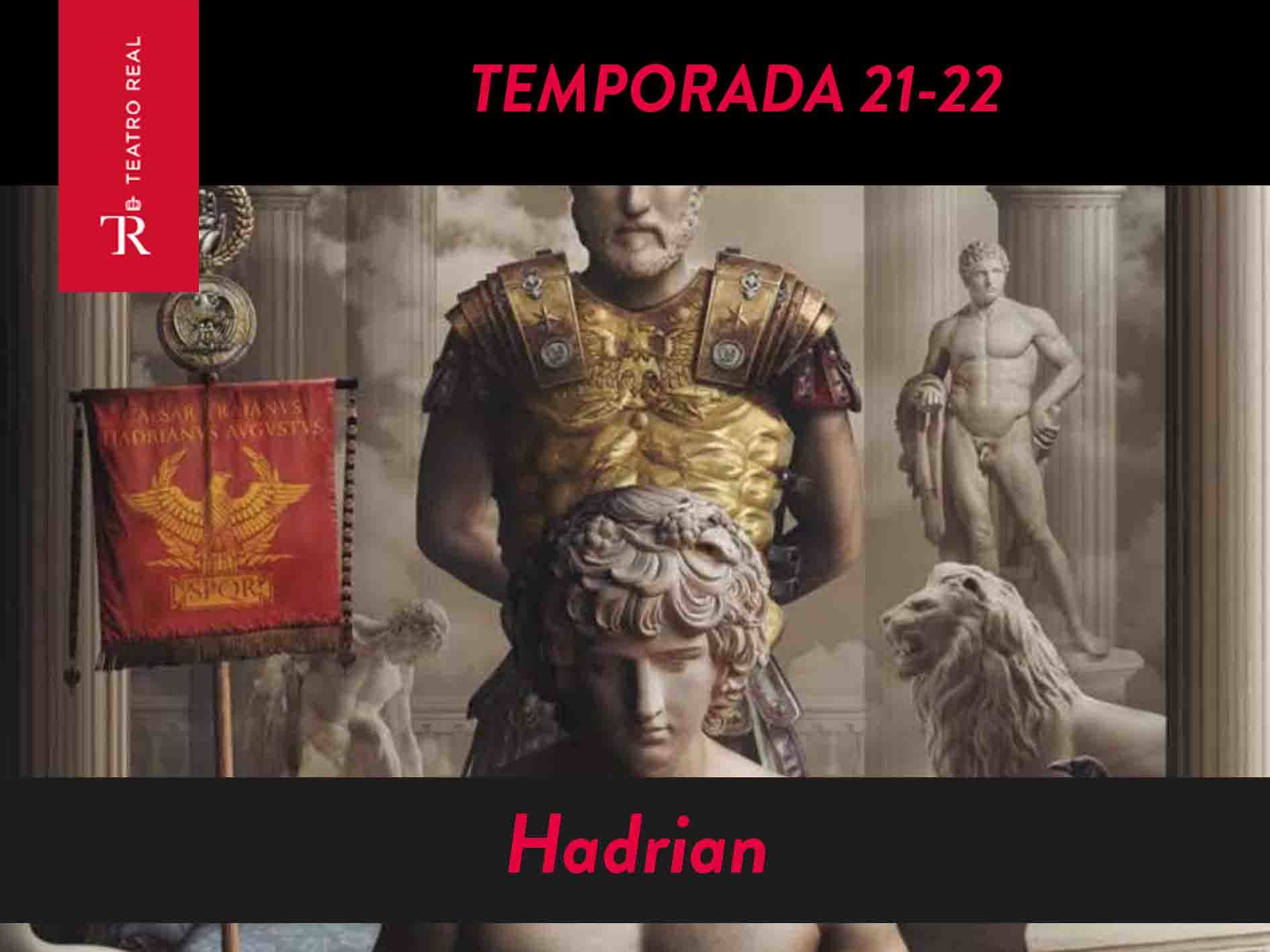 Hadrian - Teatro Real (2022) (Production - Madrid, spain) | Opera ...