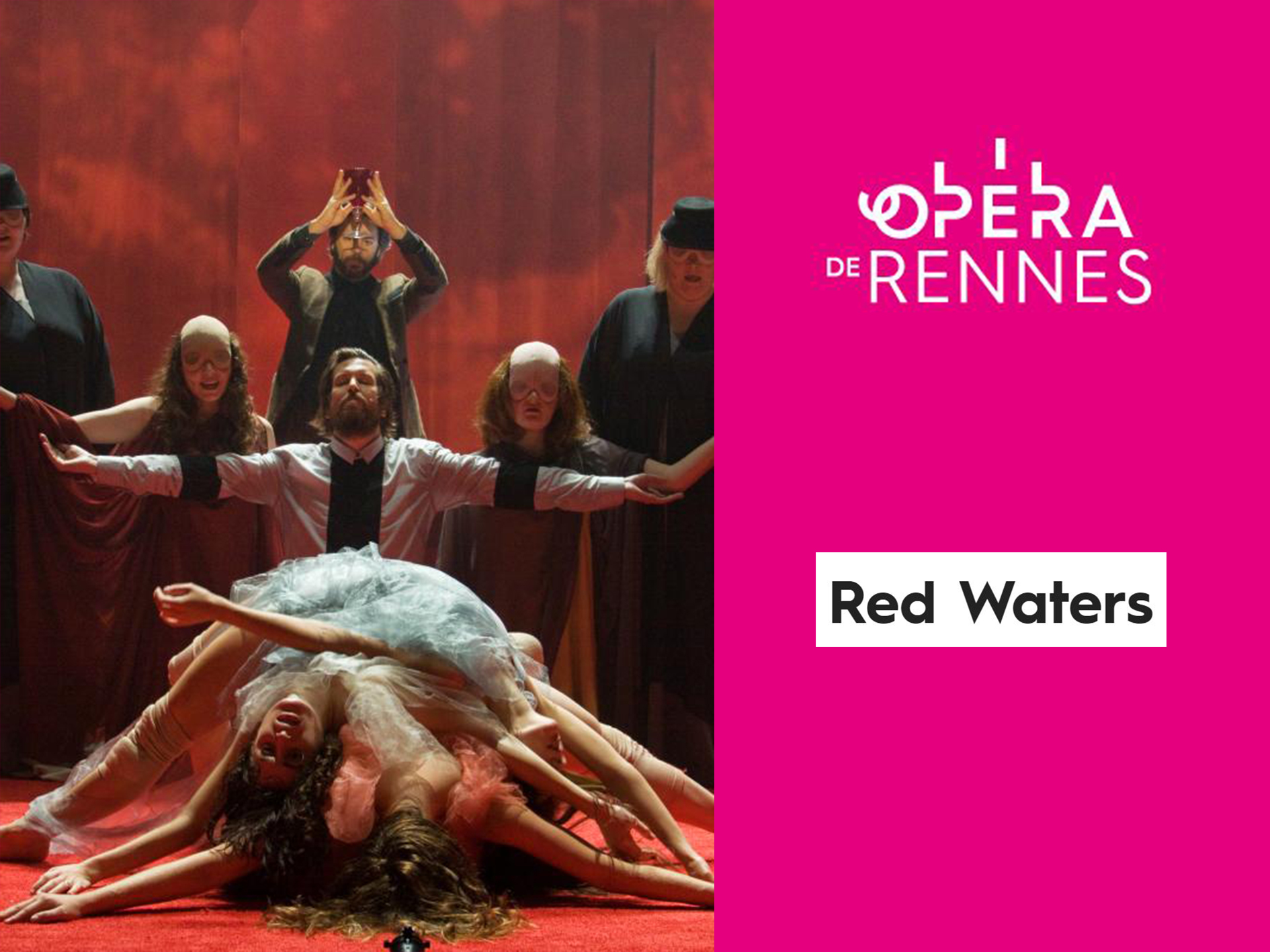 Red Waters - Rennes Opera house (2022) (Production - Rennes, france ...