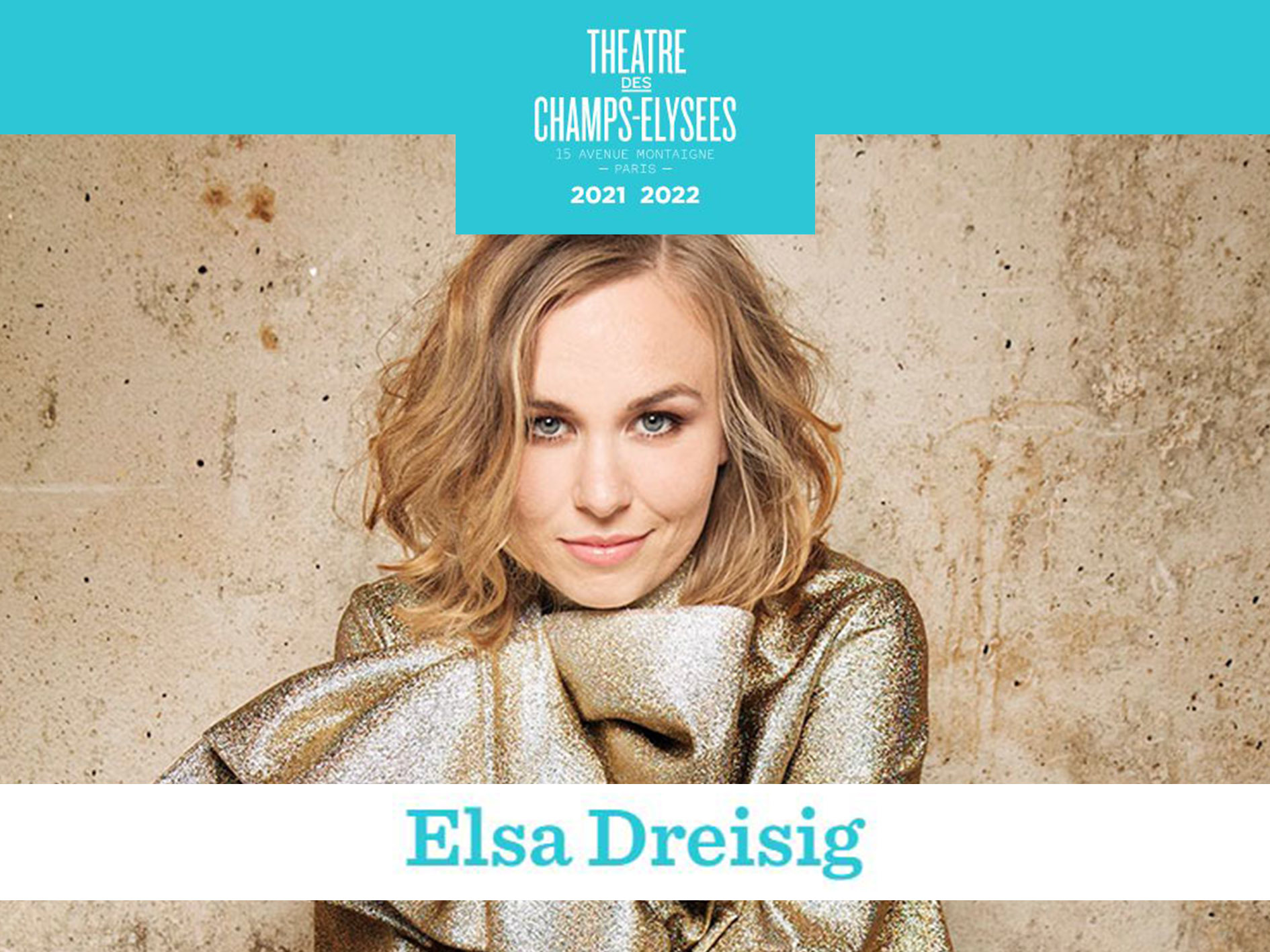Concert Elsa Dreisig - Théâtre des Champs-Élysées (2022) (Production ...