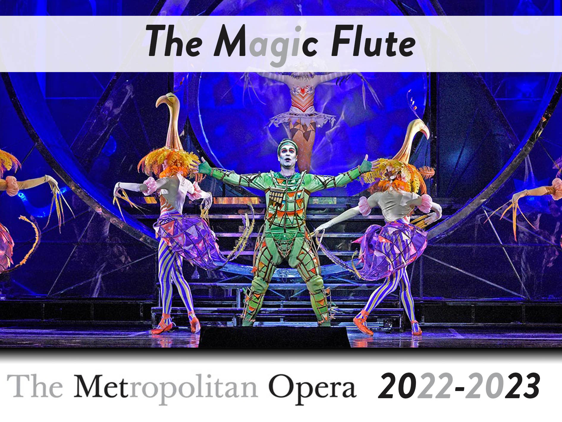 The Magic Flute (Holiday Presentation) - The Metropolitan Opera (2022 ...