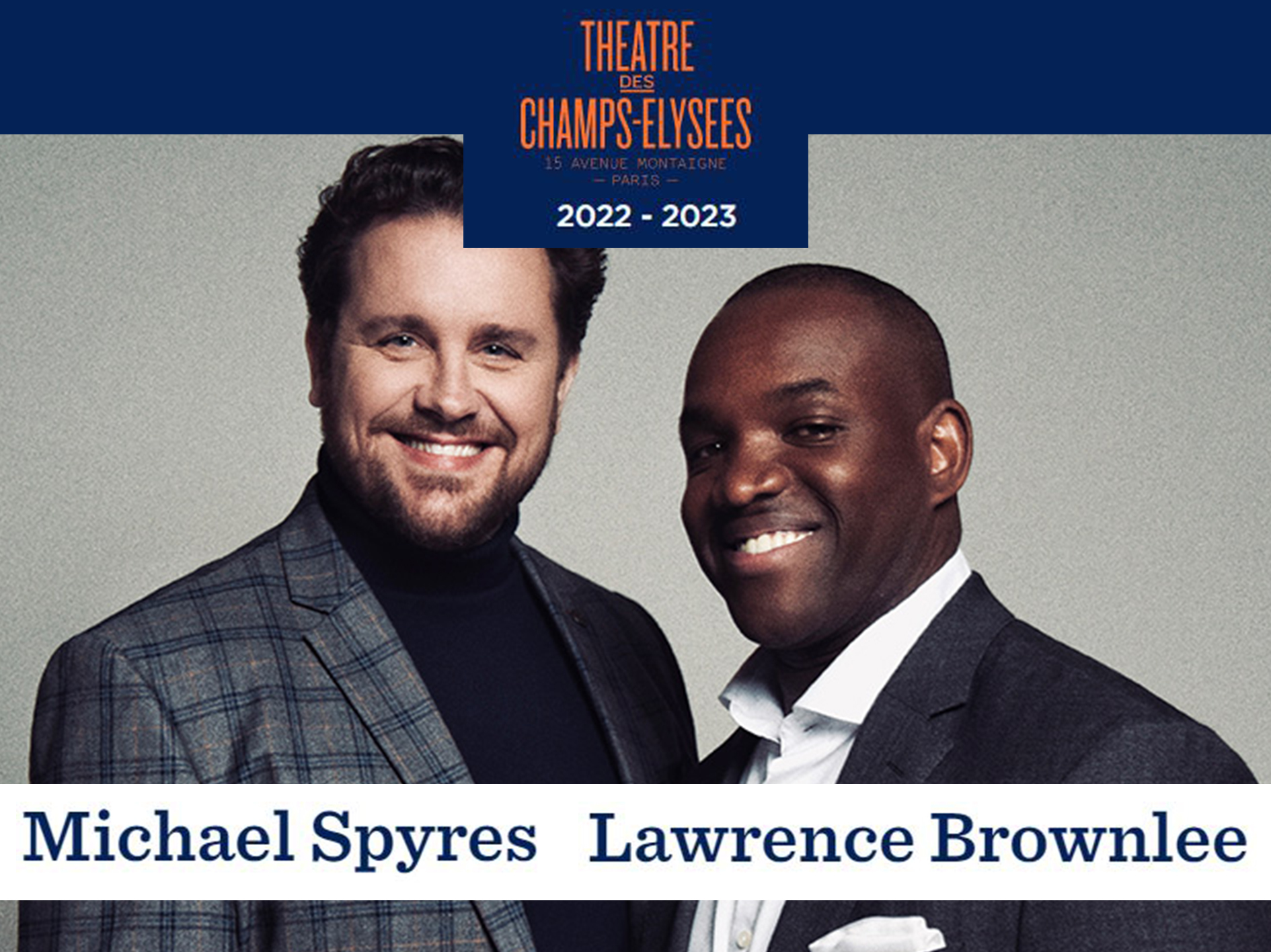 Concert Lawrence Brownlee & Michael Spyres - Théâtre des Champs-Élysées (2023) (Production ...