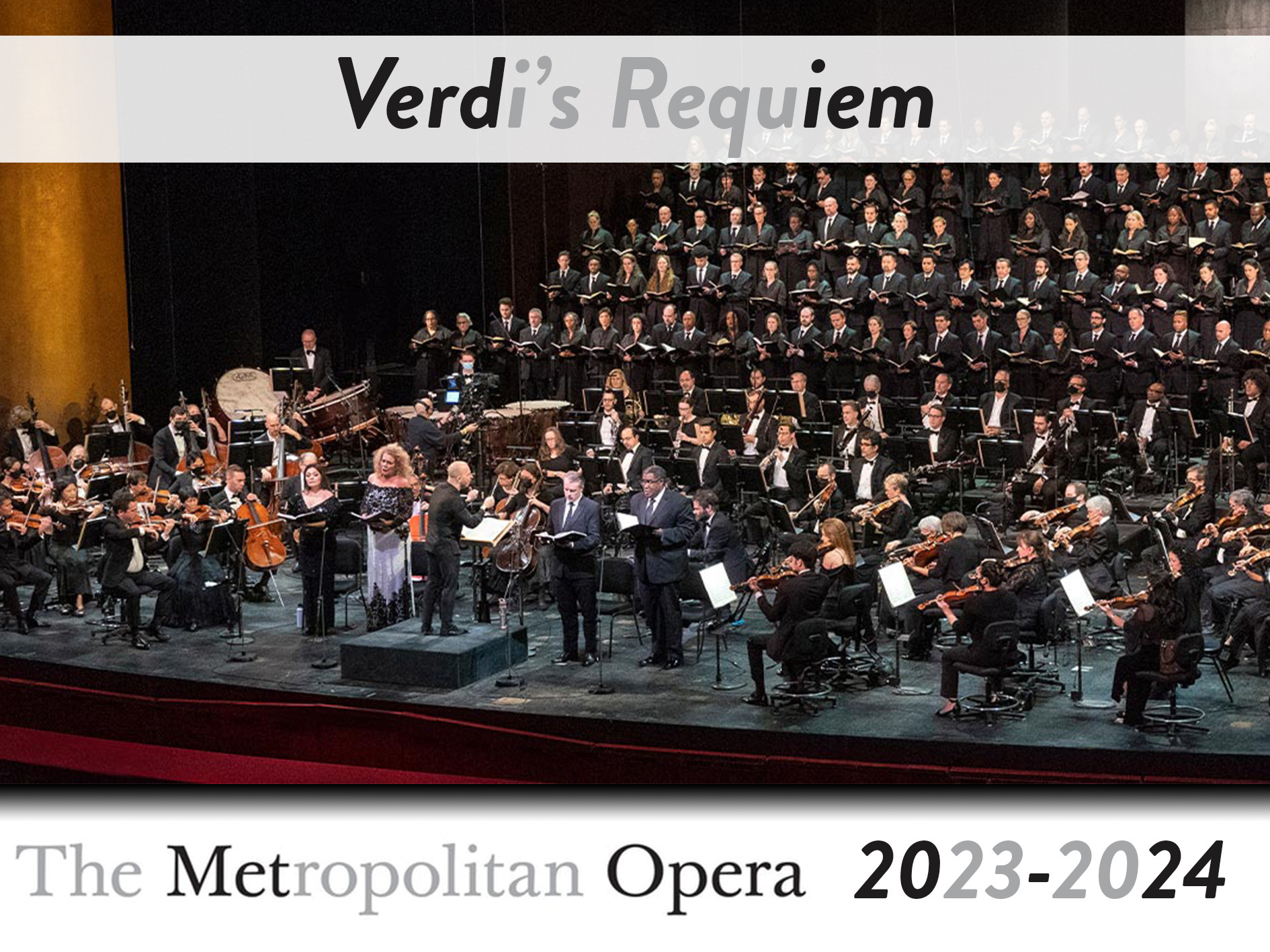 Requiem (Verdi) - The Metropolitan Opera (2023) (Production - New York ...