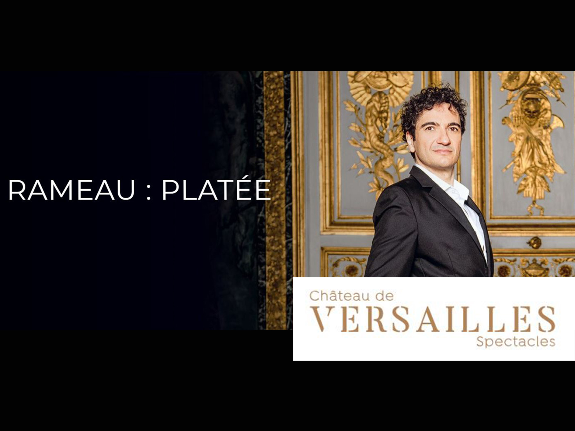 Platée - Opéra Royal du Château de Versailles (2024) (Production ...