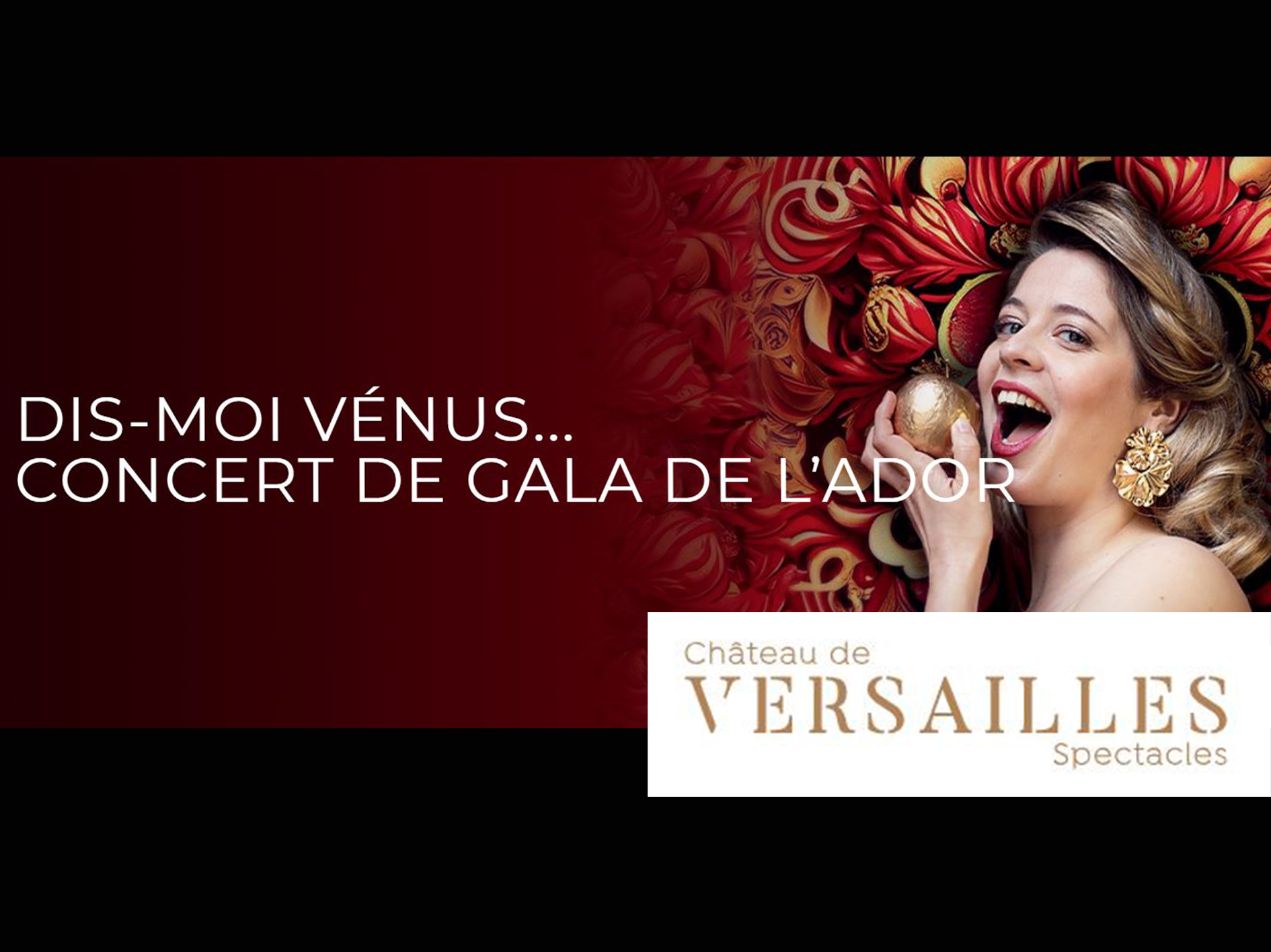 Dis-moi Vénus... Concert de gala de l'ADOR - Versailles Opera house ...