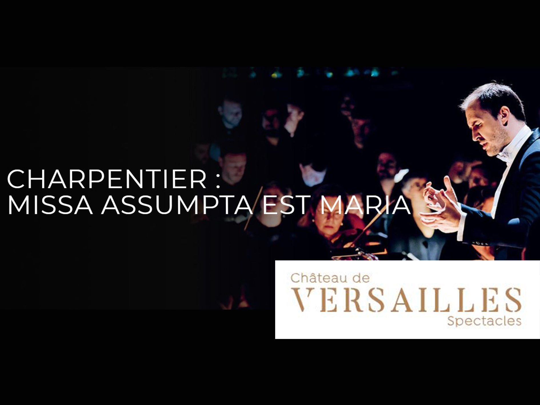 Missa Assumpta est Maria - Versailles Opera house (2024) (Production ...