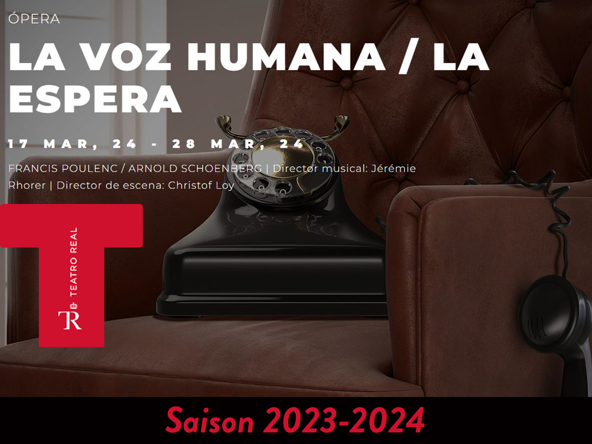 La Voix Humaine - Teatro Real (2024) (Production - Madrid, spain ...