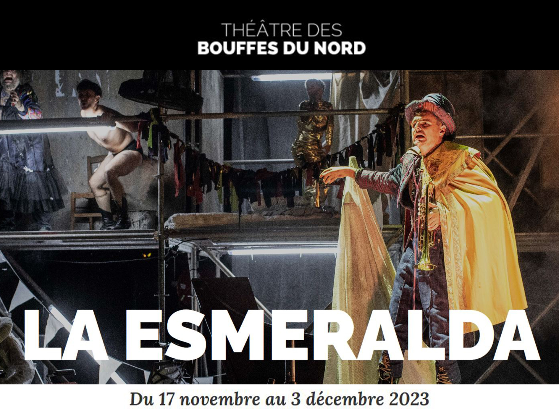 La Esmeralda - Théâtre des Bouffes du Nord (2023) (Production - Paris ...