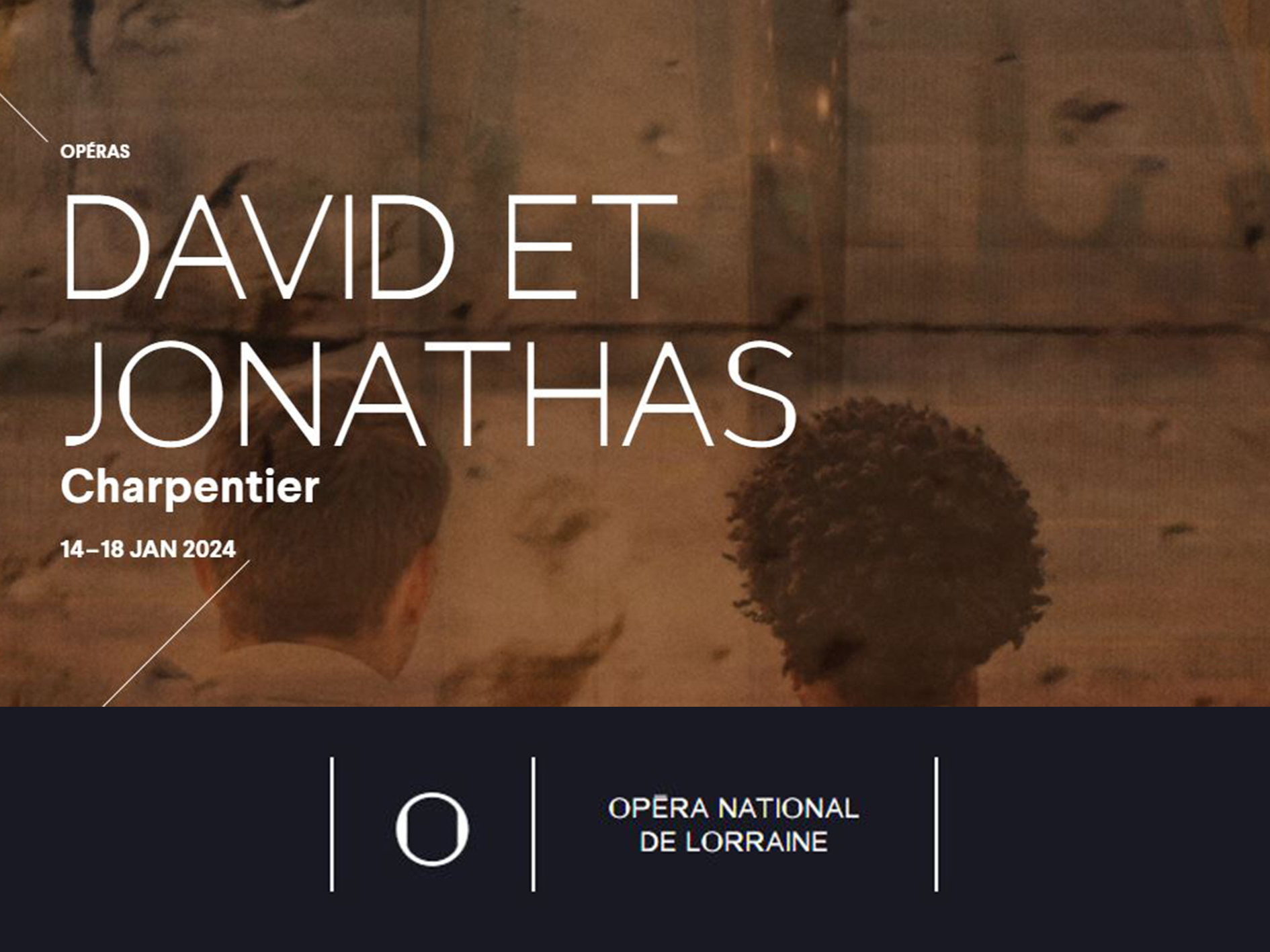 David et Jonathas - Opéra National de Lorraine (2024) (Production - Nancy, france) | Opera ...