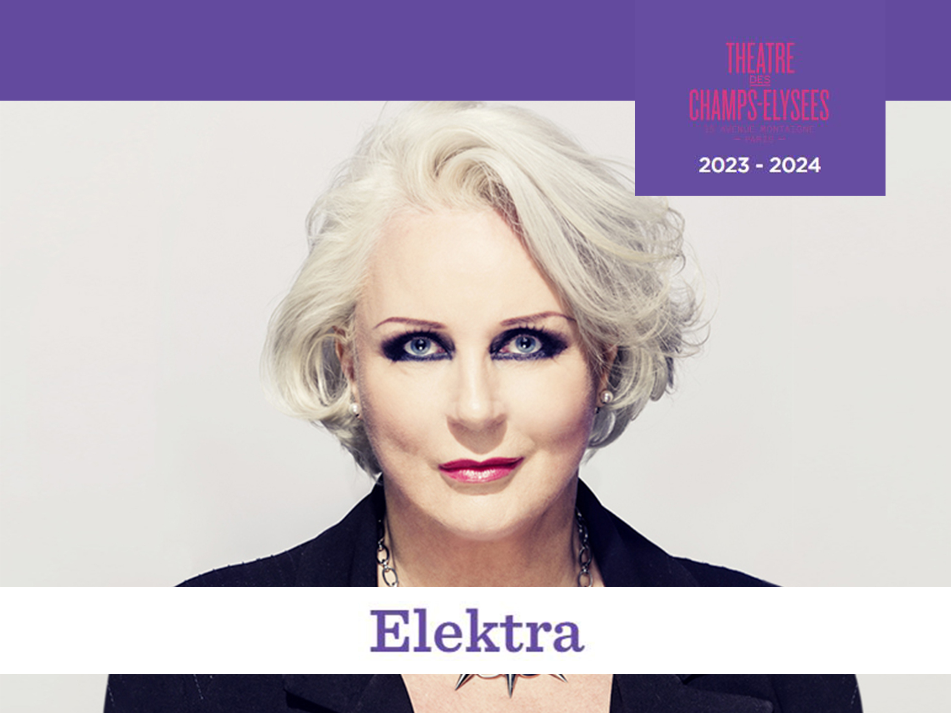Elektra - Théâtre des Champs-Élysées (2024) (Produktion - Paris ...