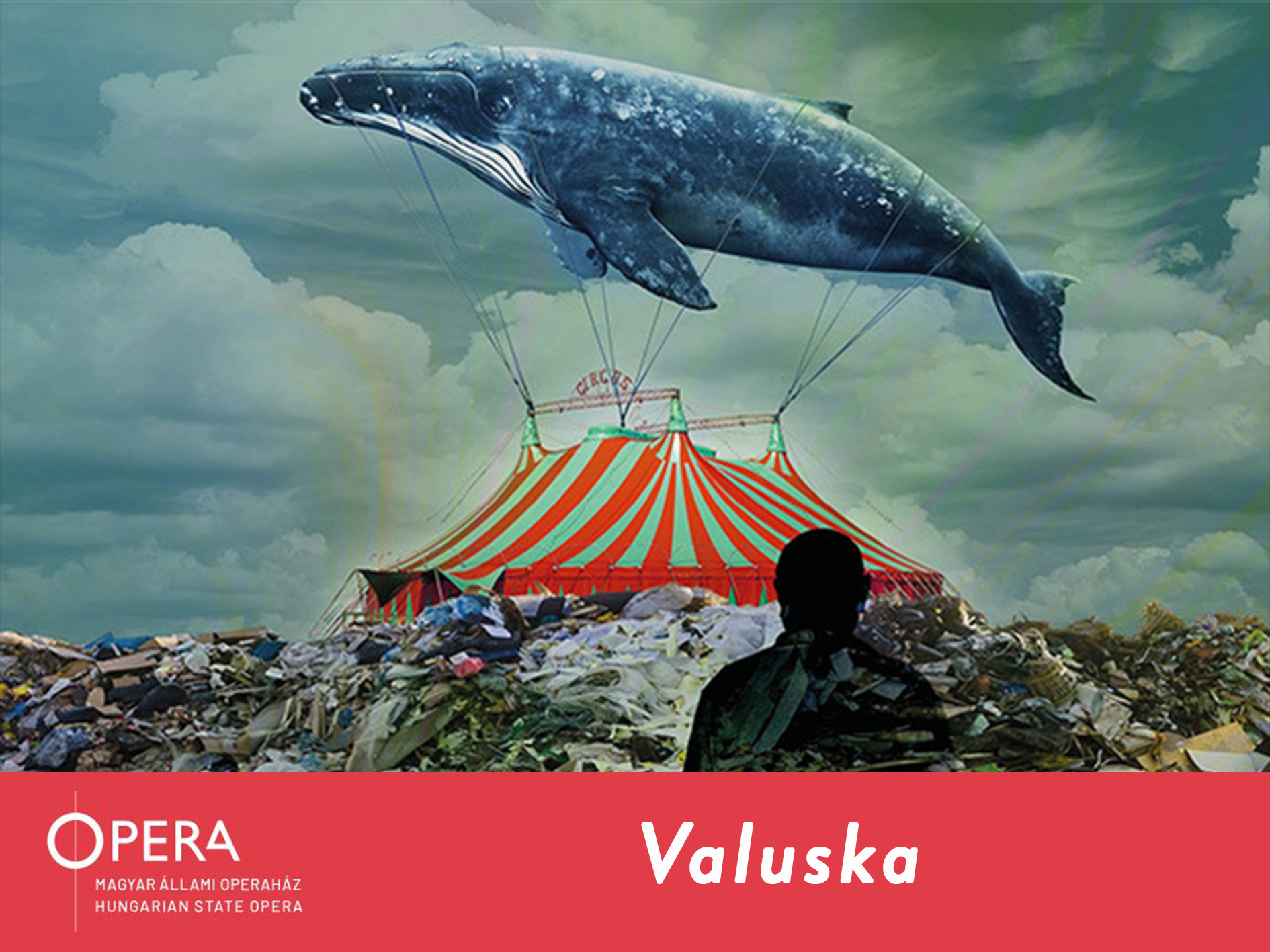 Valuska - Hungarian State Opera (2023) (Production - Budapest, hungary ...