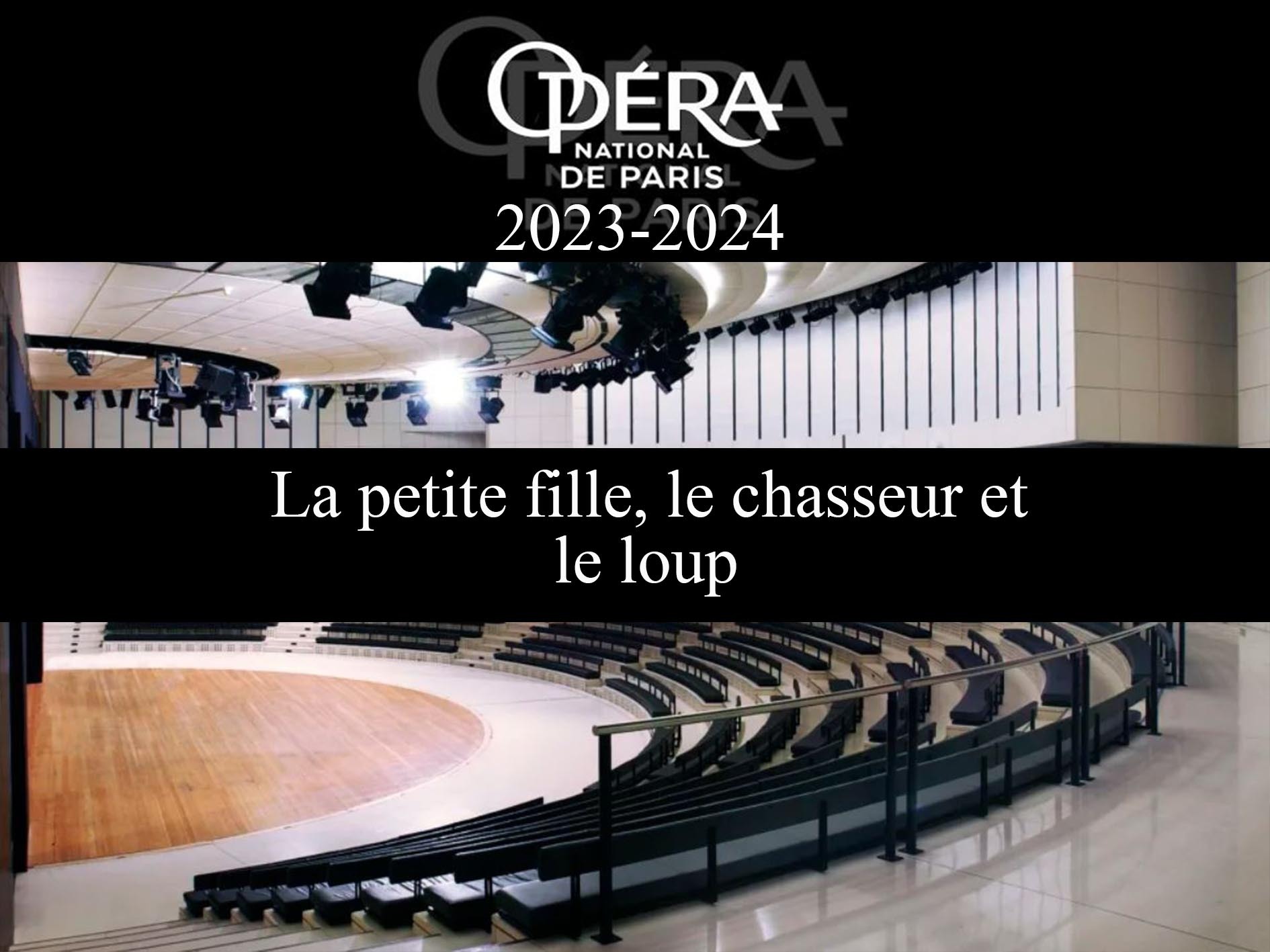 The Girl, the Hunter and the Wolf - Paris Opera house (2024 ...