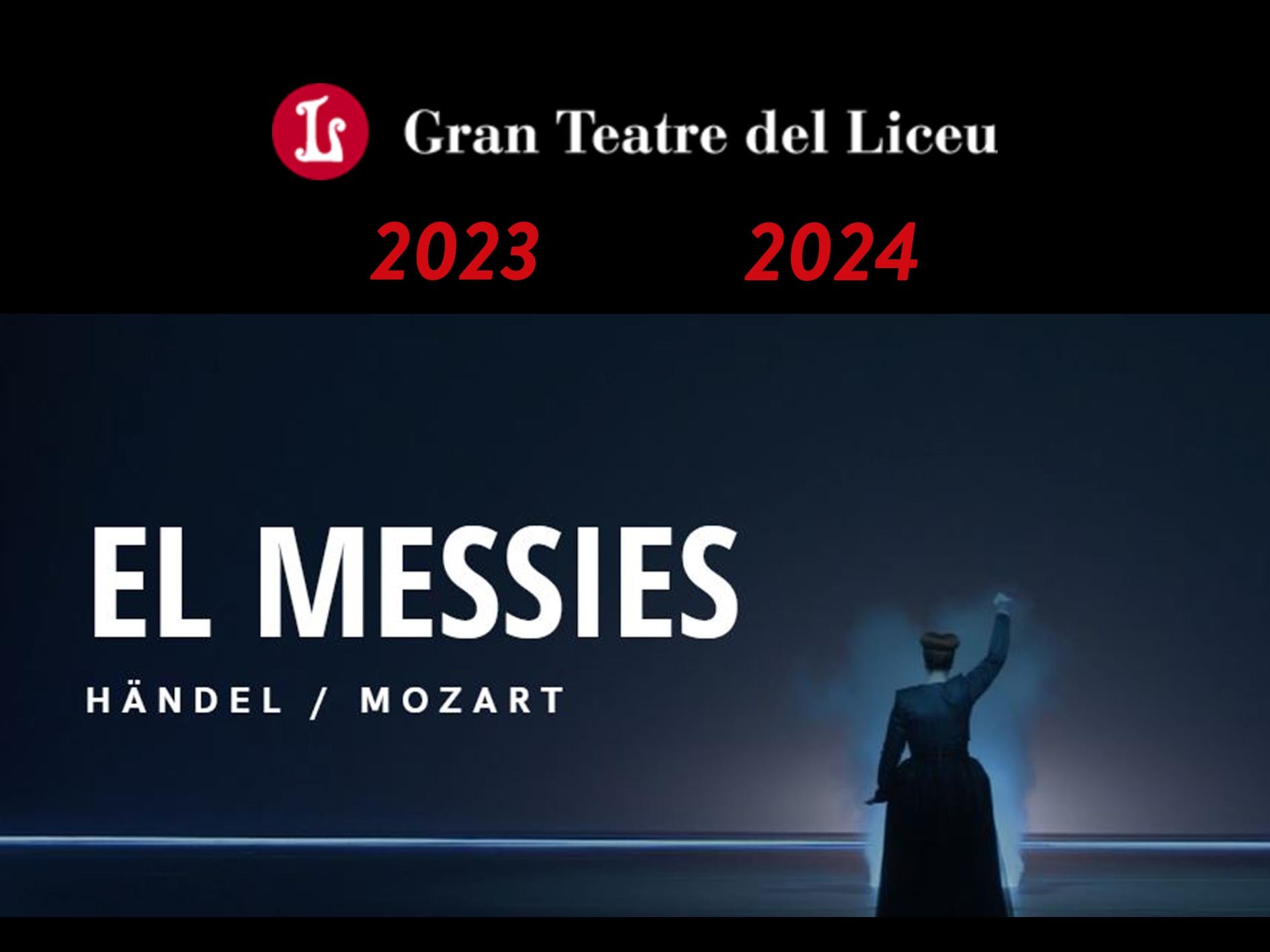 Messiah - Gran Teatre del Liceu Barcelona (2024) (Production ...