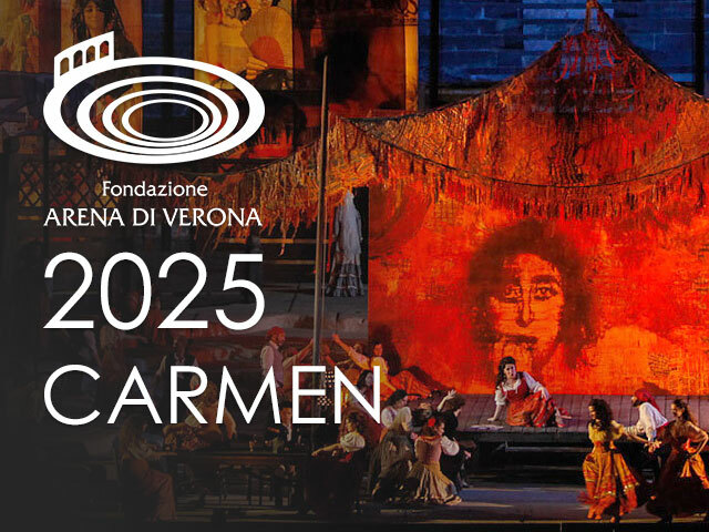 Carmen - Arena di Verona Opera Festival 2025 (Production - Verona, italy) | Opera Online - The ...