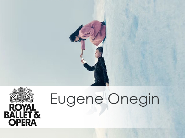 Eugene Onegin - Royal Ballet and Opera (2024) (Production - London ...