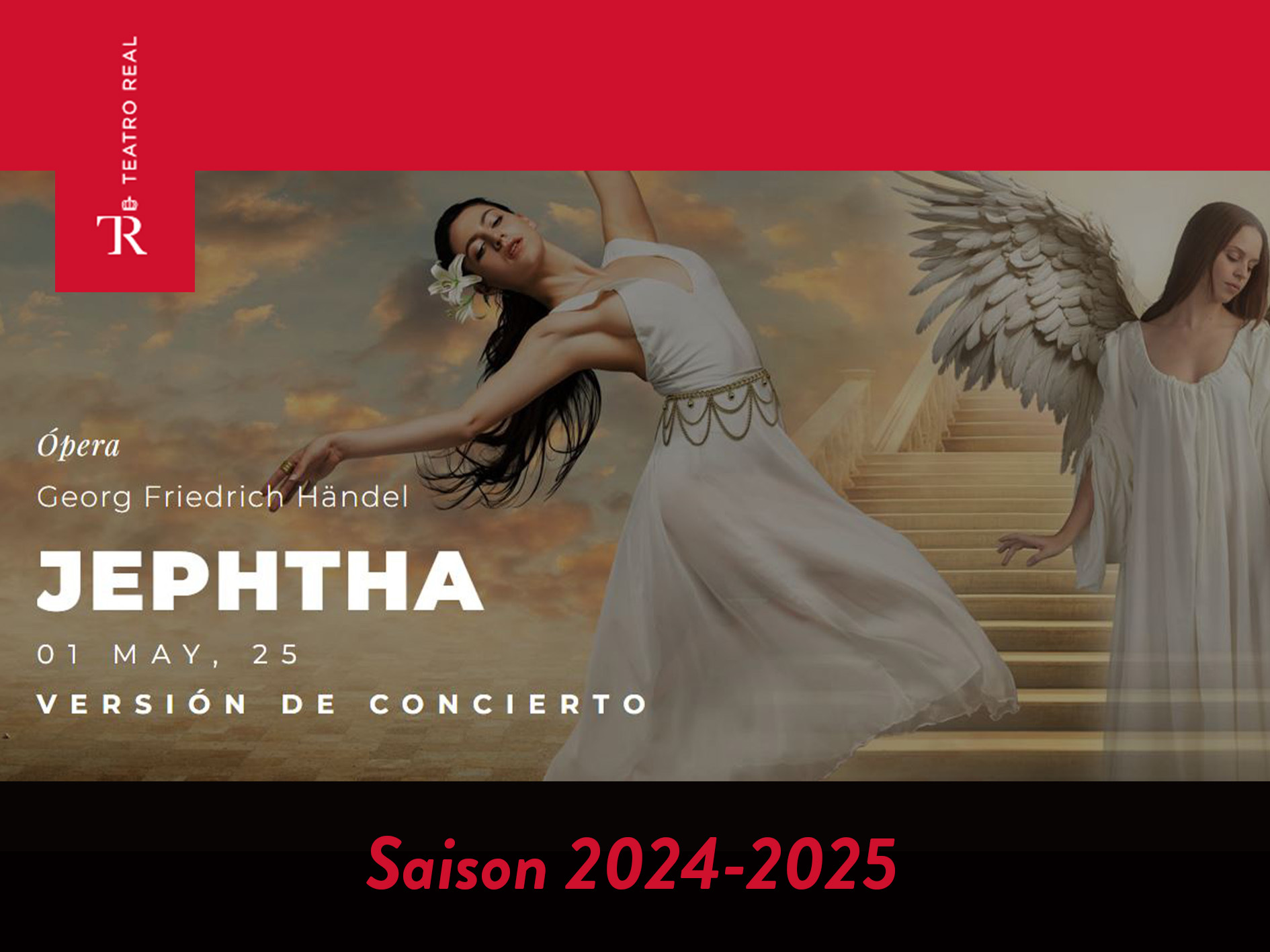 Jephtha - Teatro Real (2025) (Production - Madrid, spain) | Opera Online - The opera lovers web site