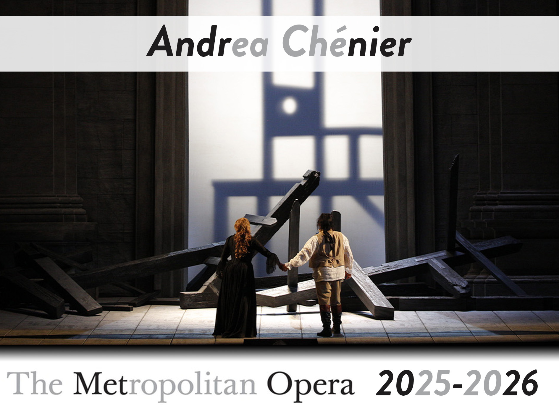 Andrea Chenier - The Metropolitan Opera (2025) (Production - New York ...