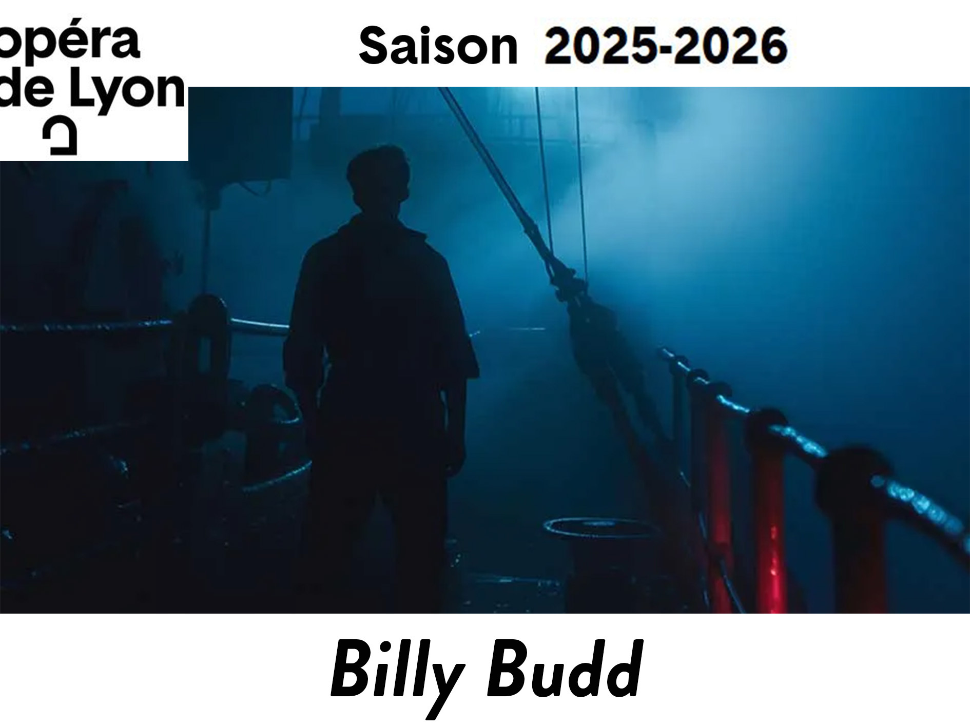 Billy Budd - Opéra national de Lyon (2026) (Production - Lyon, france ...