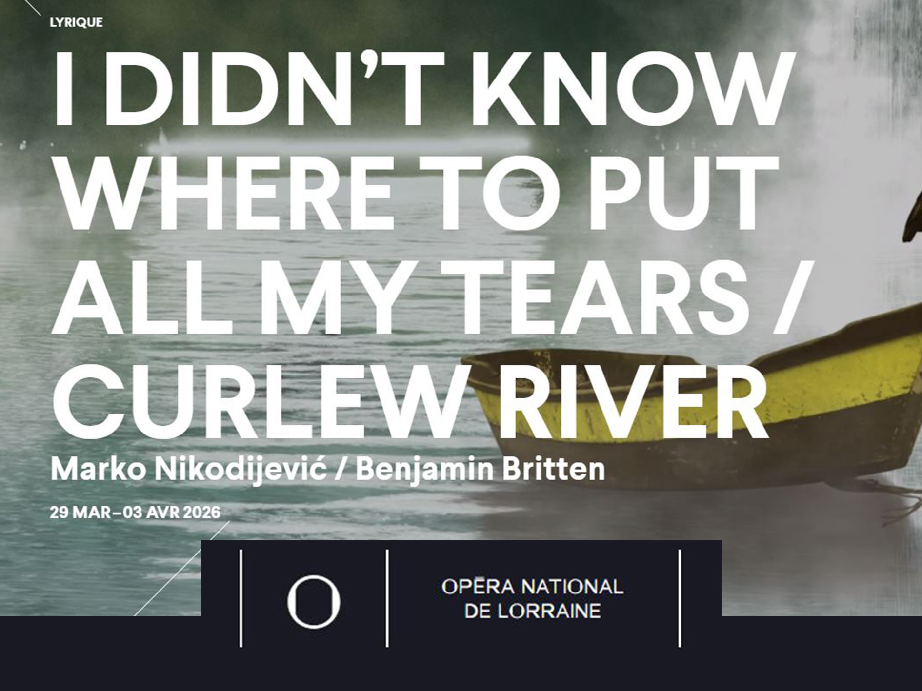 I Didn’t Know Where To Put All My Tears - Nancy Opera house (2026 ...