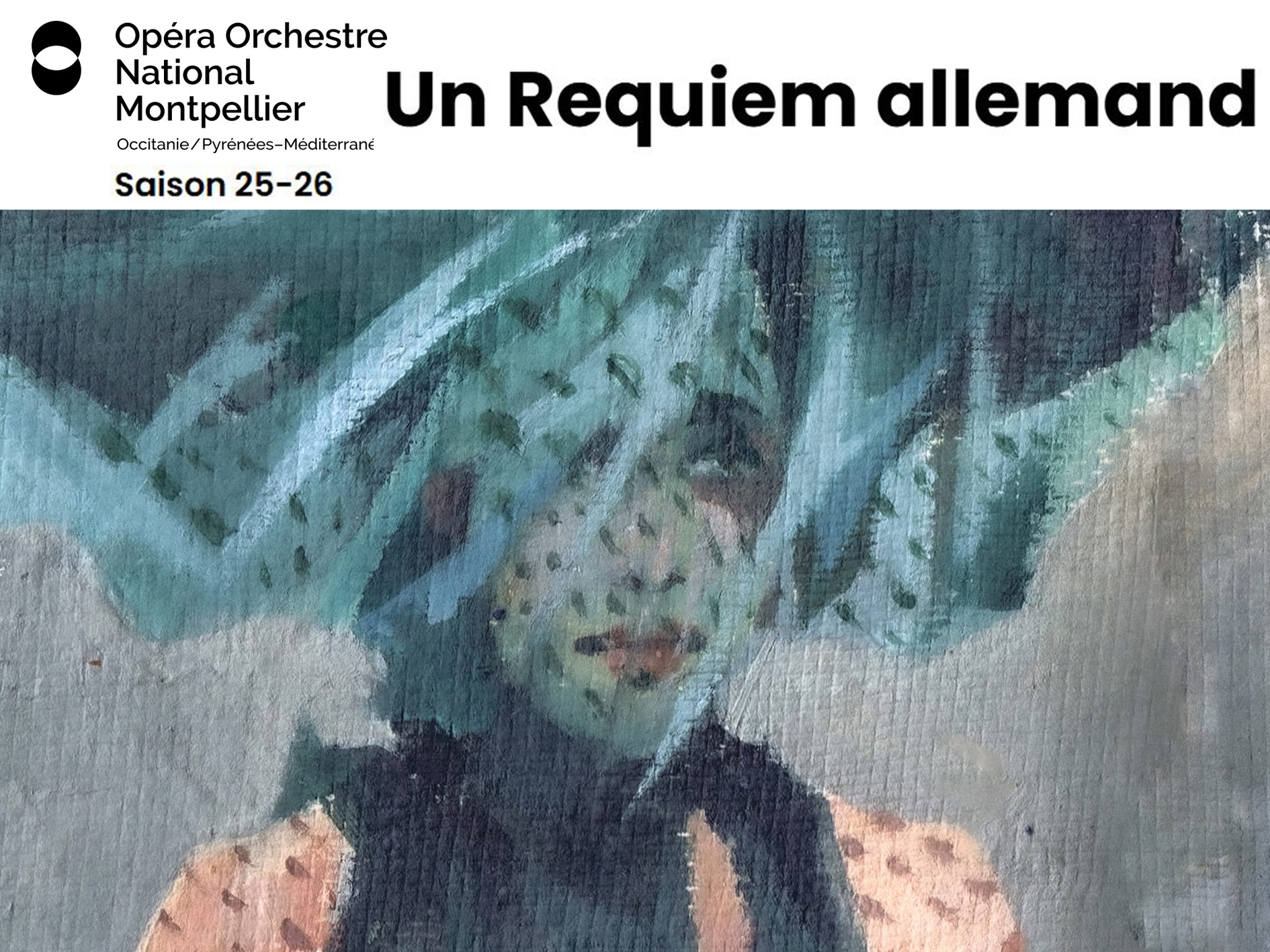 Un Requiem allemand - Opéra-Orchestre National de Montpellier (2026) (Production - Montpellier ...