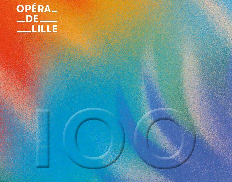 Saison 2023-2024 : une double saison anniversaire pour l'Opéra de Lille (Actualité) | Opera ...