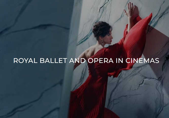 Le Royal Ballet and Opera de Londres dévoile sa saison 2025/26 de retransmissions au cinéma ...